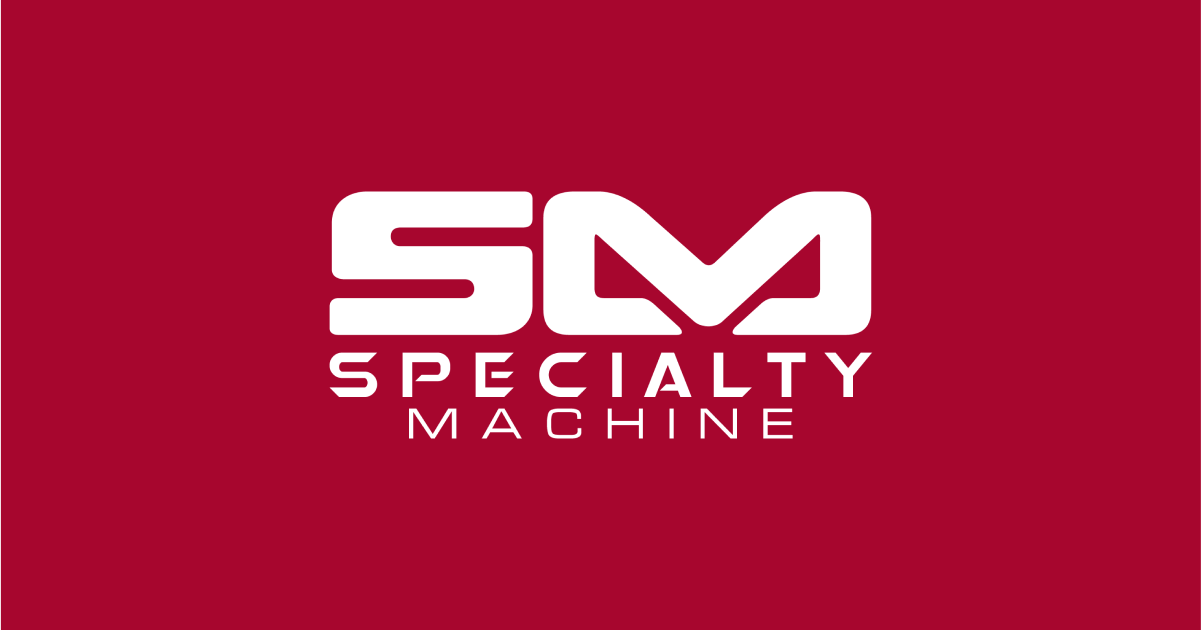Careers at Specialty Machine | Specialty Machine